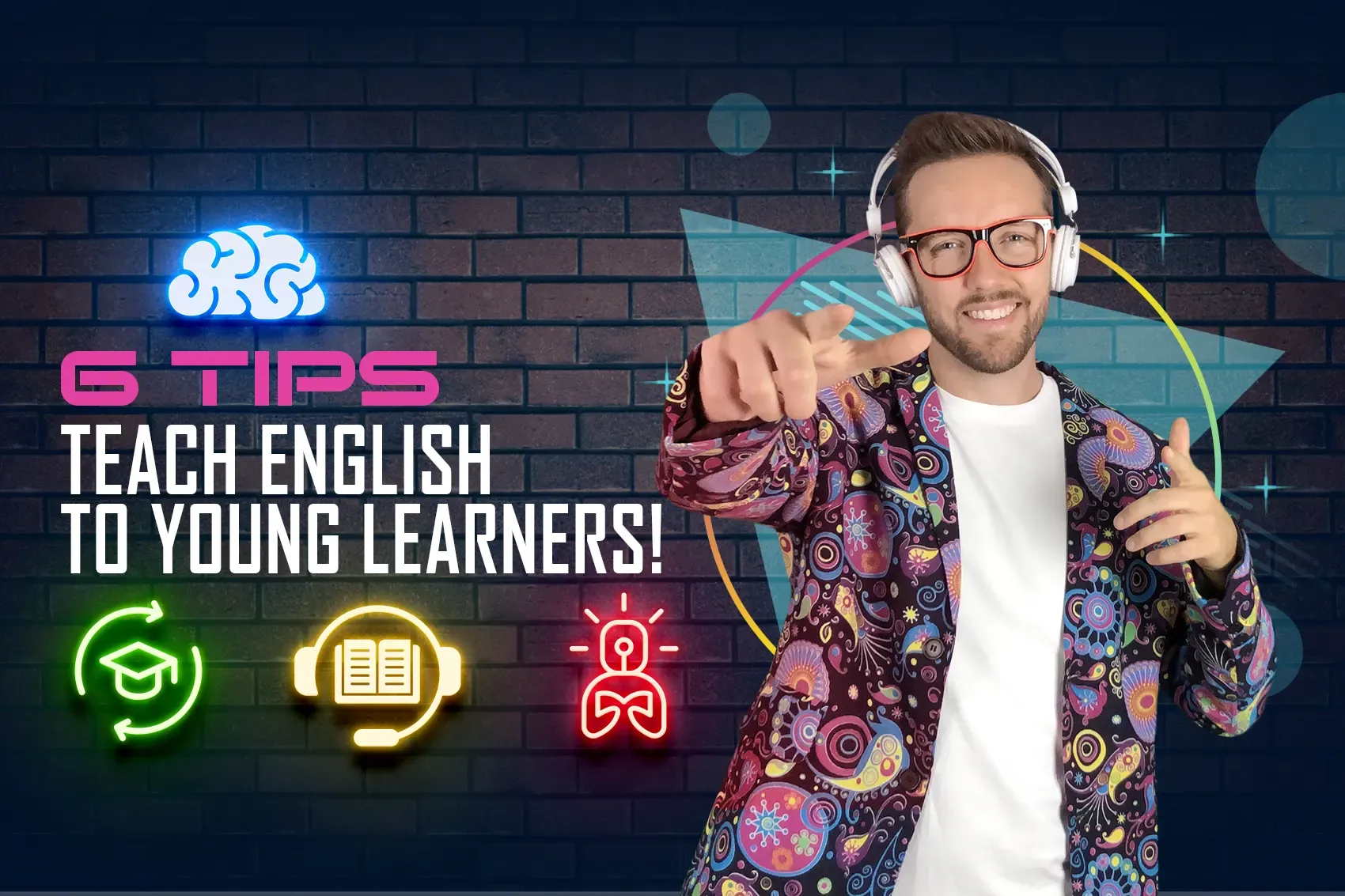 Tips for Teaching English as a Second Language to Young Learners